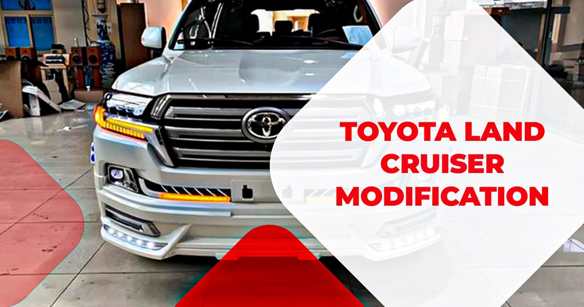 Toyota Land Cruiser Modification - Autostore.pk