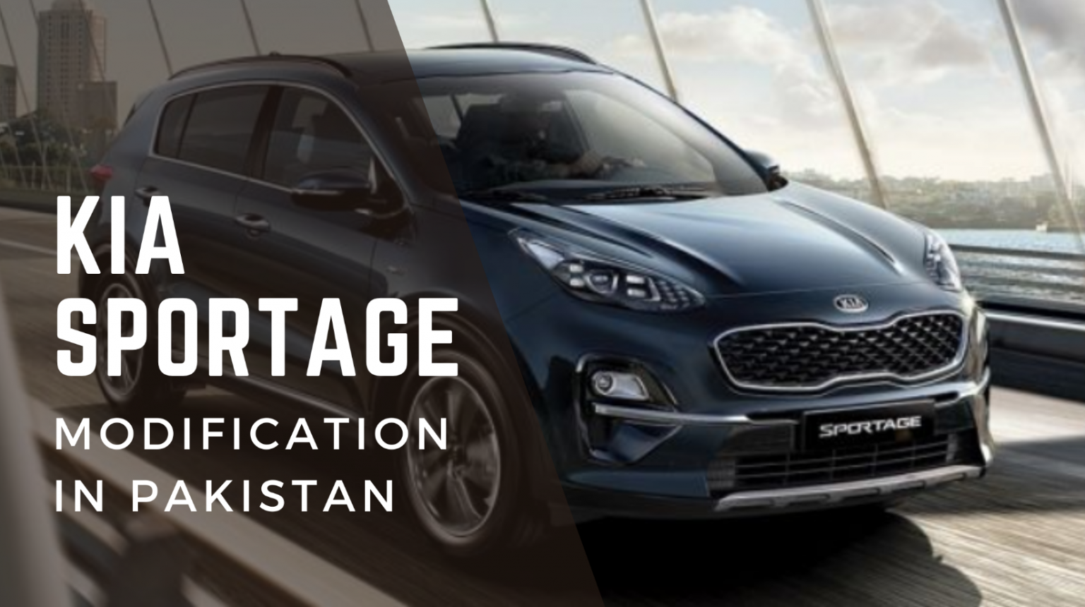 KIA Sportage Modification in Pakistan - Autostore.pk