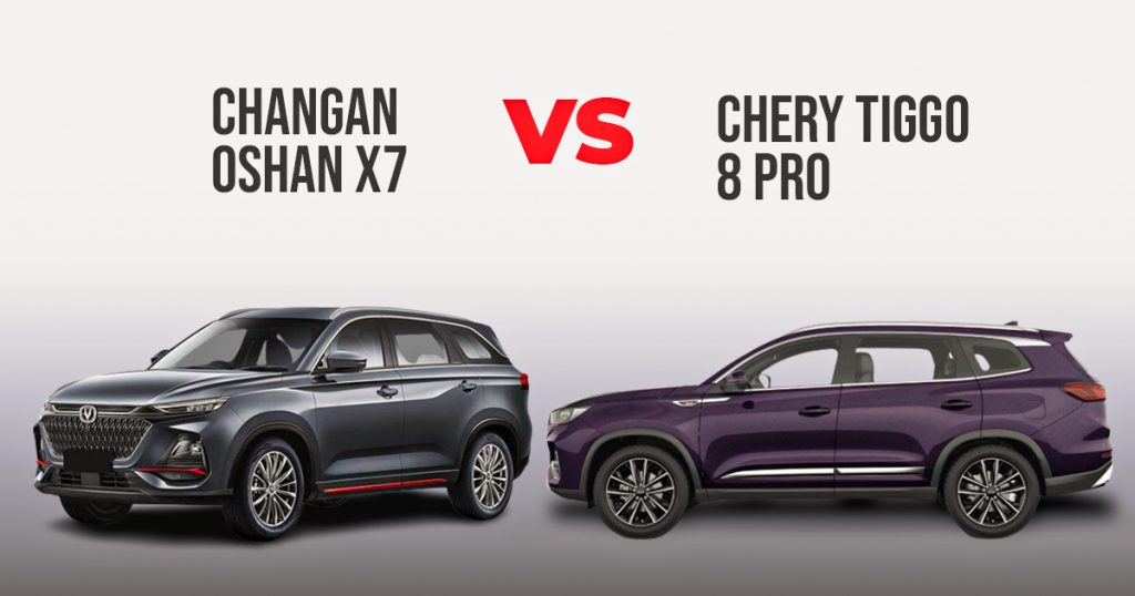 Changan Oshan X7 vs. Chery Tiggo 8 Pro: A Detailed Comparison
