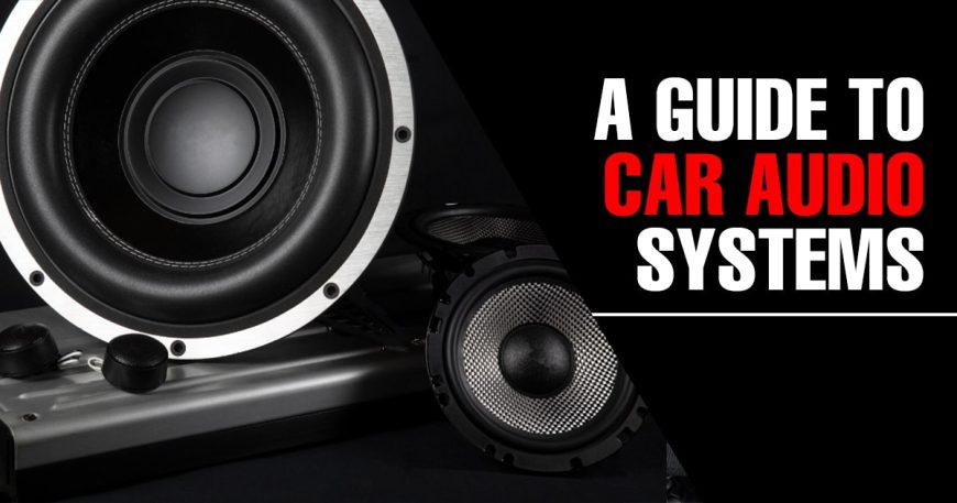 Beginners Guide to Car Audio System - Autostore.pk
