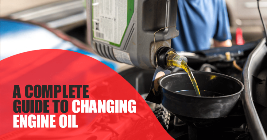 Change Engine Oil Like a Pro: Complete Guide - Autostore.pk