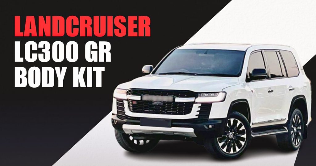 Landcruiser LC300 GR Body Kit in Pakistan - Autostore.pk