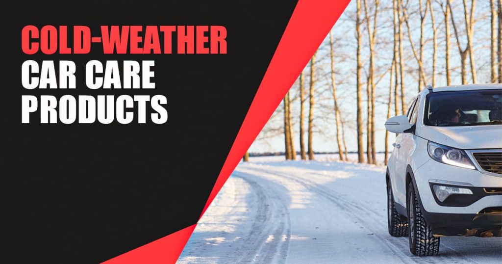 Cold Weather Car Care: Top Products to Explore - Autostore.pk