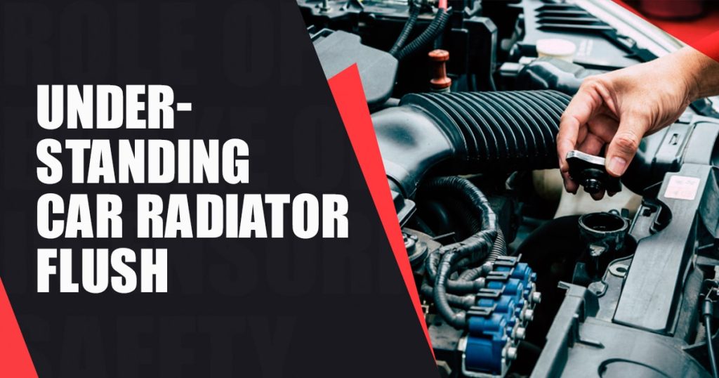 Car Radiator Flush Explained - Autostore.pk