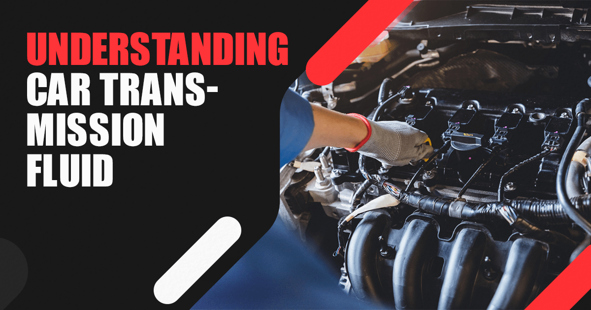 Understanding Car Transmission Fluid - Autostore.pk