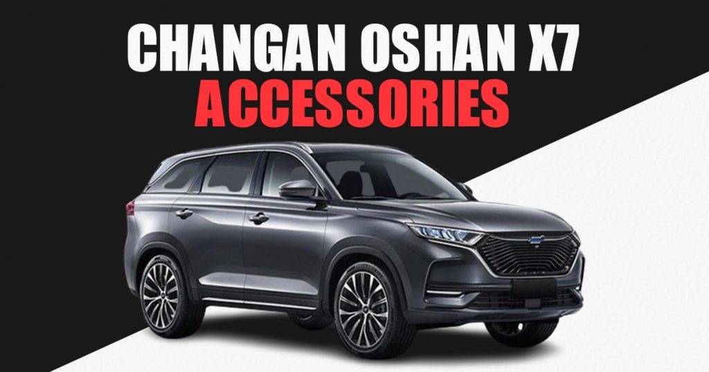 Top Rated: Changan Oshan X7 Accessories - Autostore.pk